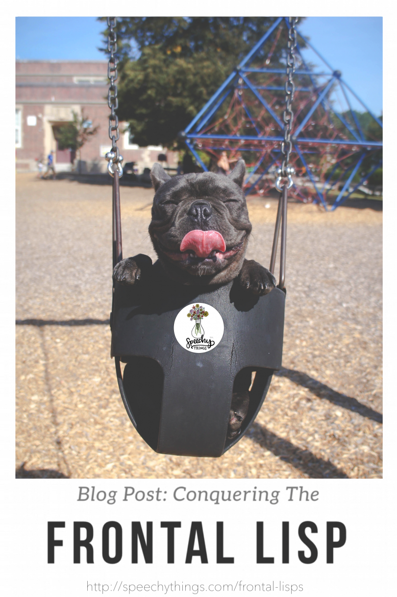 Whole-Child Speech Therapy for Treating Frontal Lisps • Rock the R®