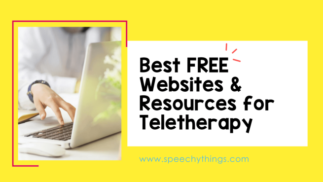 The Best FREE Teletherapy Websites, Games, and Materials for Speech ...