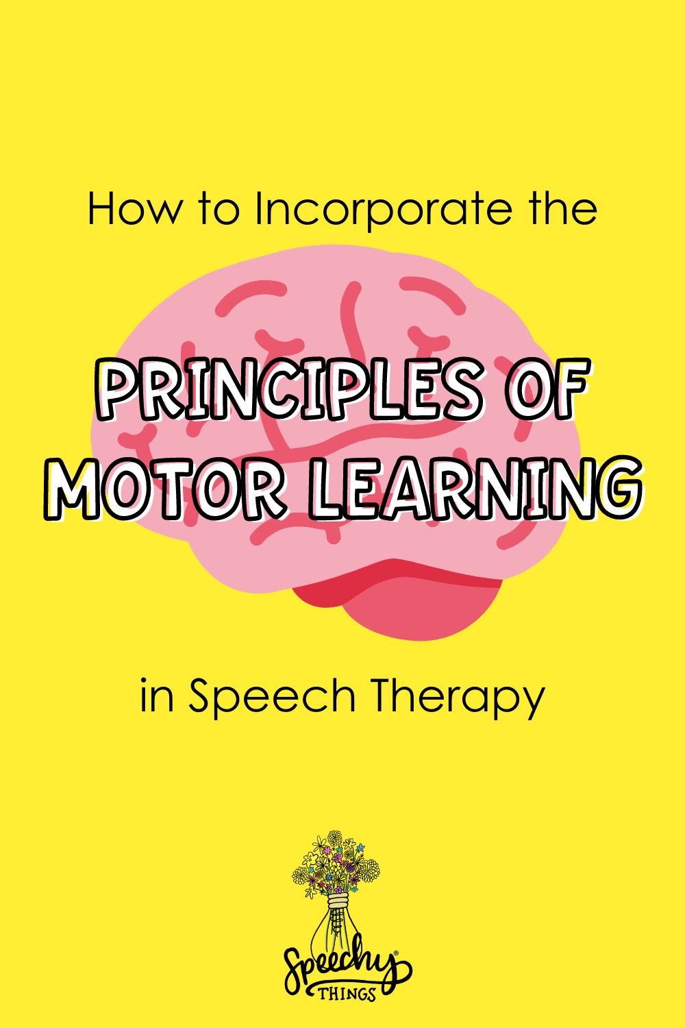A Simple Guide on How to Incorporate the Principles of Motor Learning ...