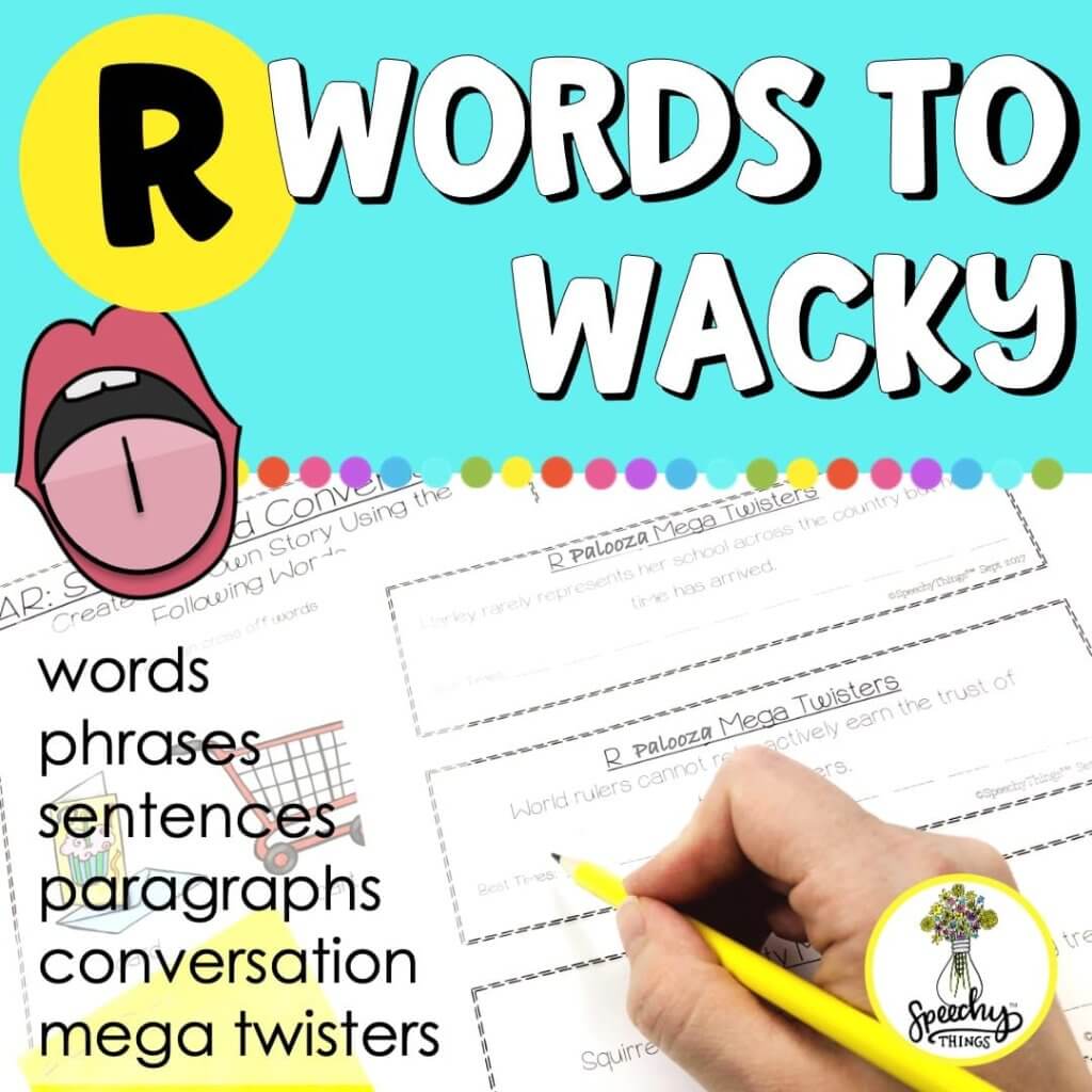 R Words to Wacky • Rock the R®
